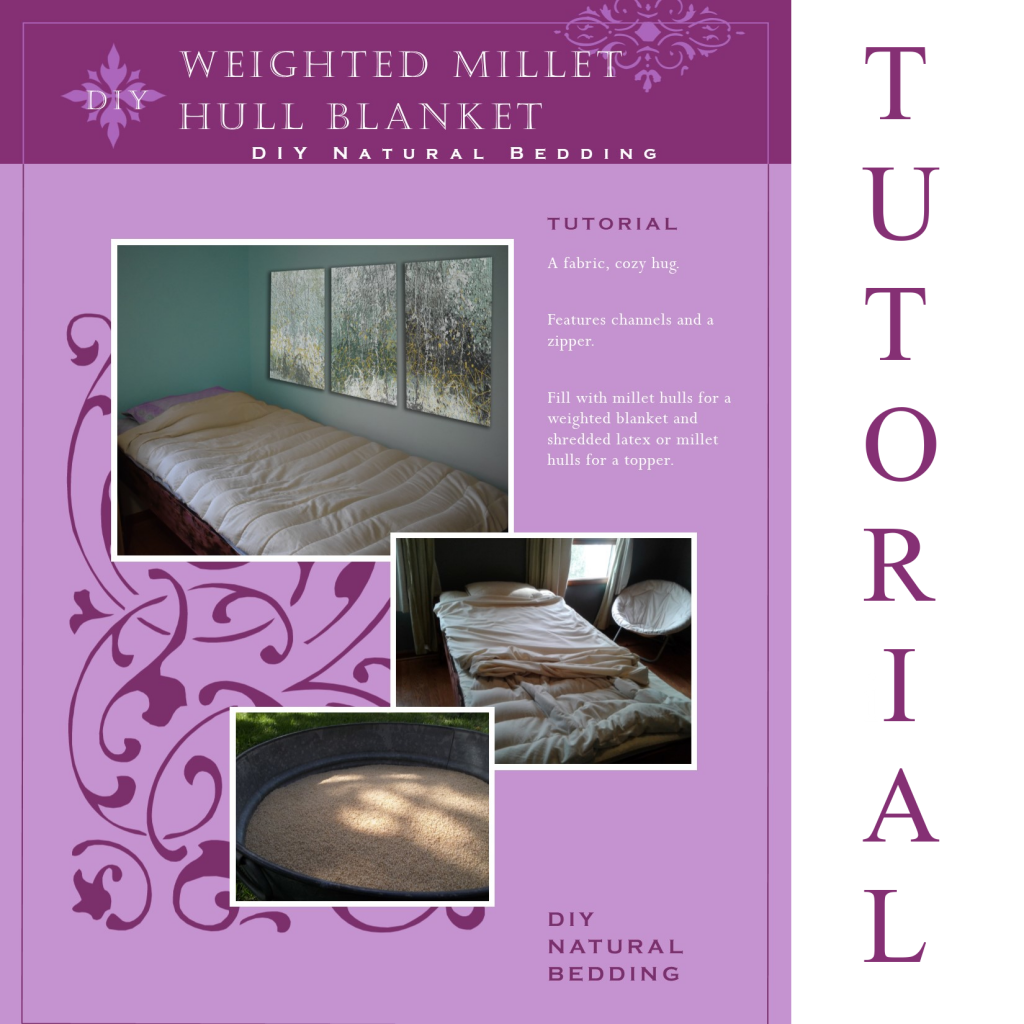 Millet Hull Weighted Blanket Tutorial – DIY Natural Home
